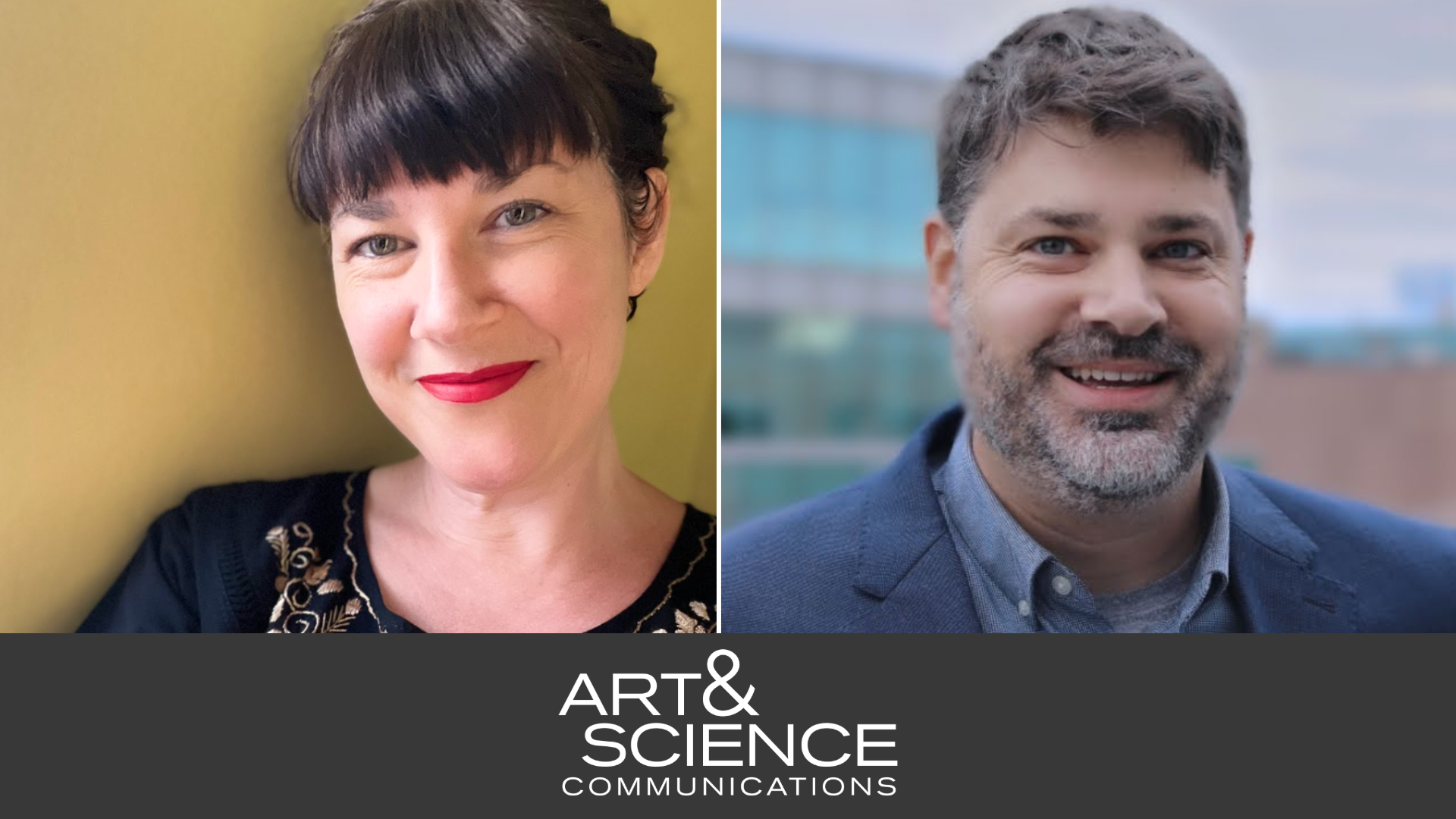 Allison Daskam, Brian Daskam | Art & Science Communications